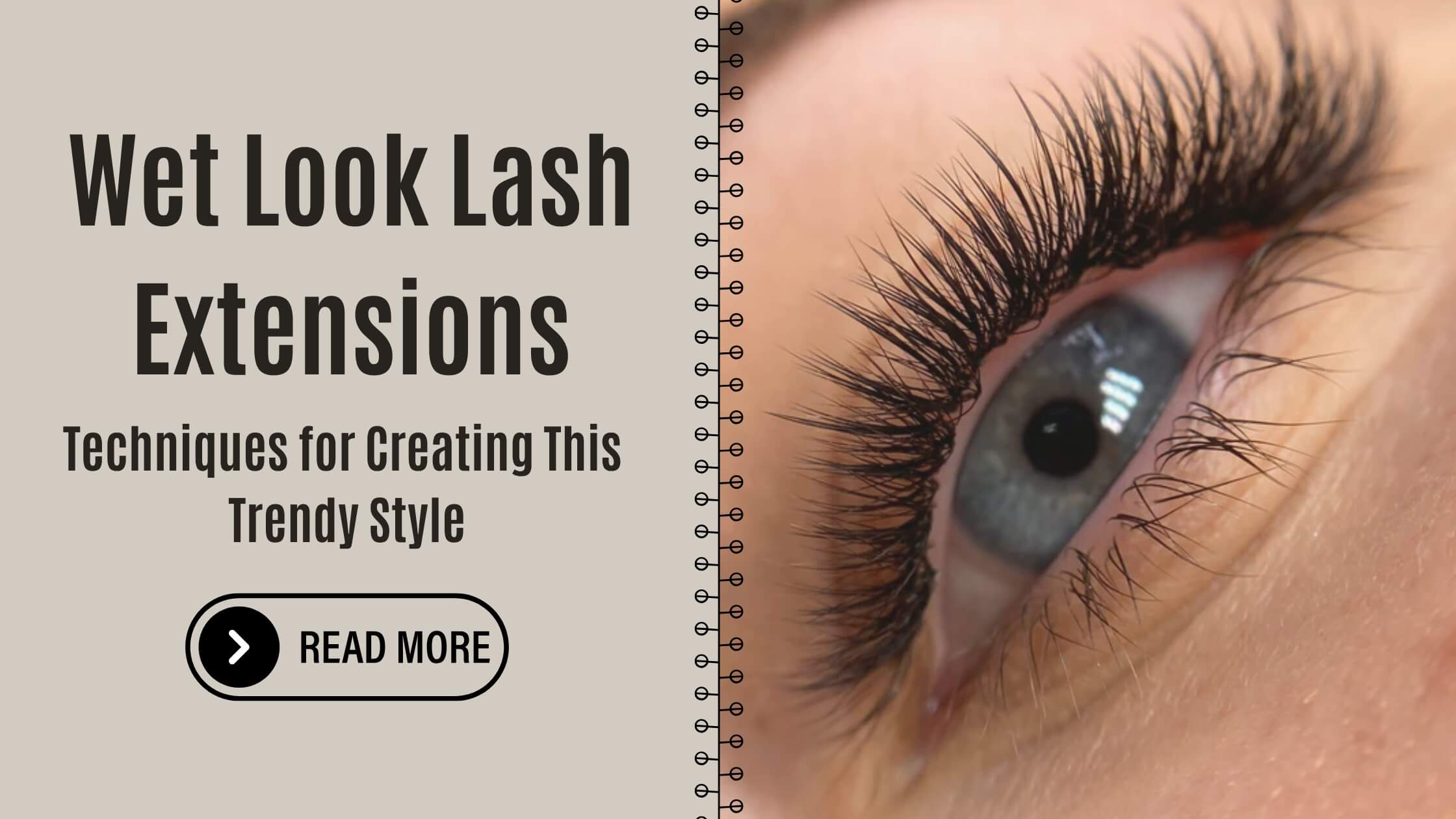Wet Look Lash Extensions: Create Glossy Spikes Clients Love – SENSELASHES